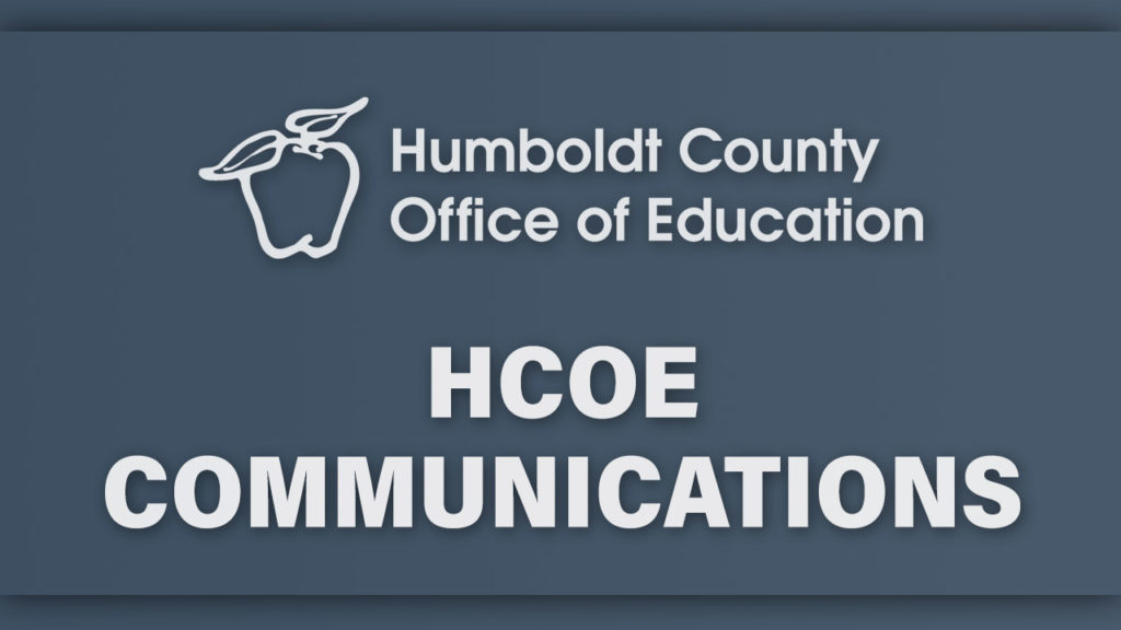fi-hcoe-communications | Humboldt County Office of Education